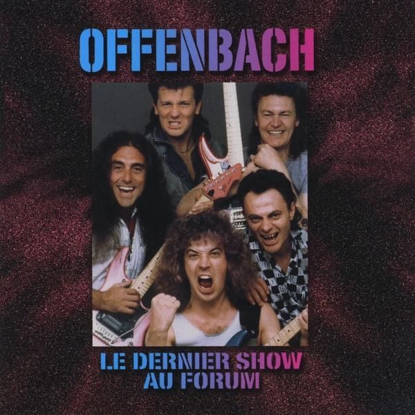 Offenbach – Le Dernier Show Au Forum (1985) Dvdrip | culturellesno1